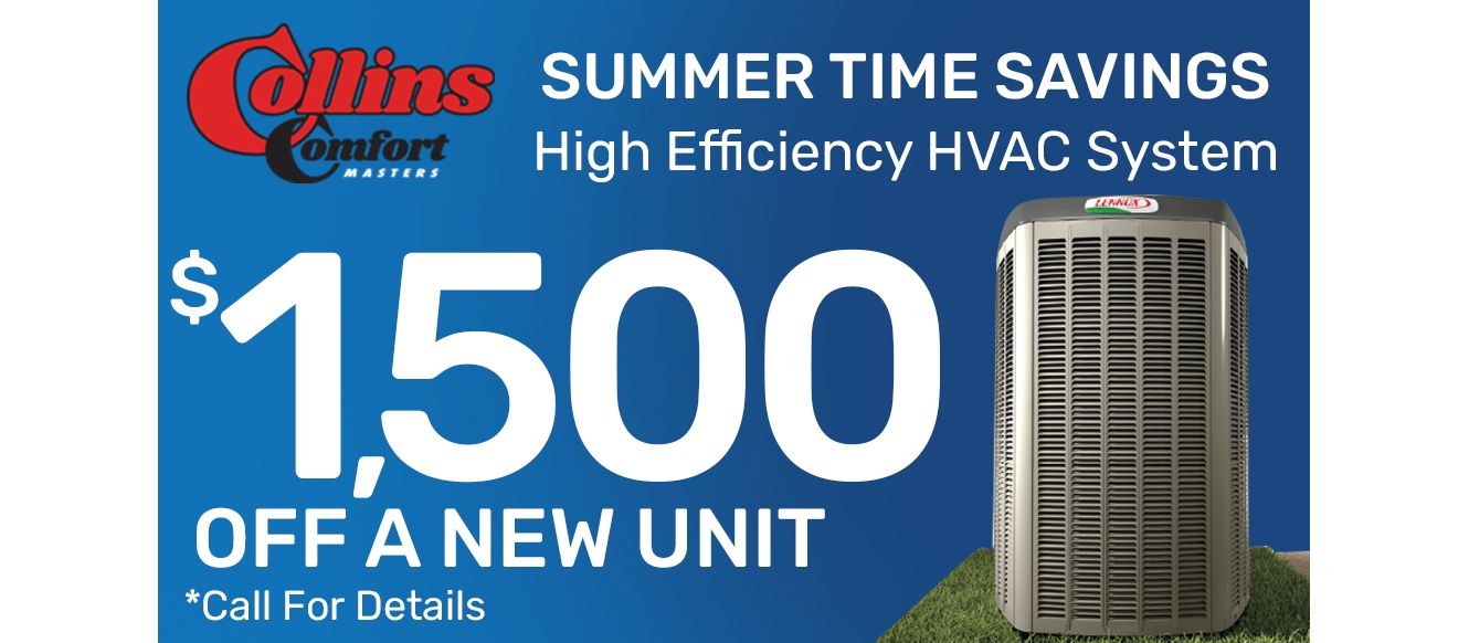 $1500 Off a New HVAC System - Collins Comfort Masters in Phoenix